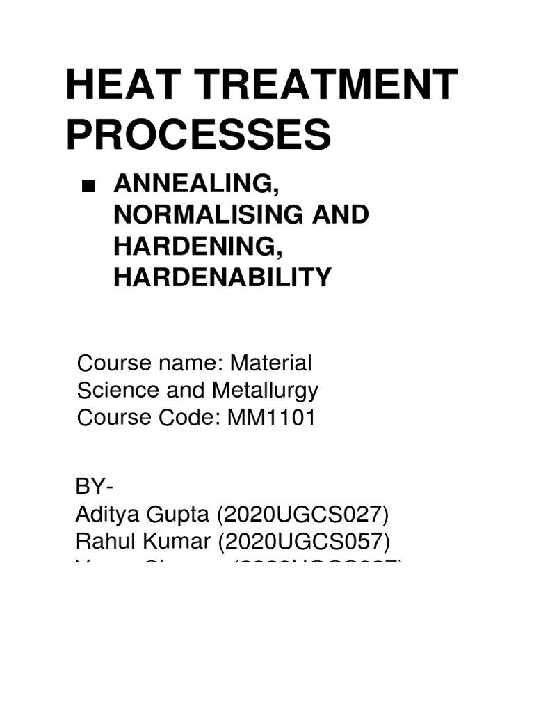 Heat Treatment Process | PDF | Annealing (Metallurgy) | Heat Treating
