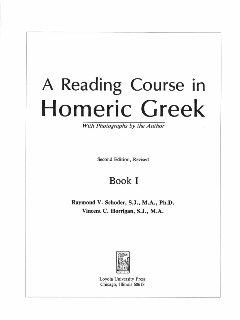 A Reading Course in Homeric Greek Book 1 Second Edition Revised | PDF