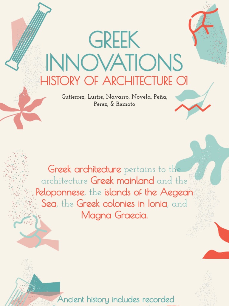 An Overview of Greek Architectural Innovations and Their Influence on ...