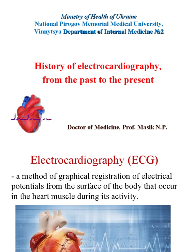 Lecture-History of ECG | PDF | Electrocardiography