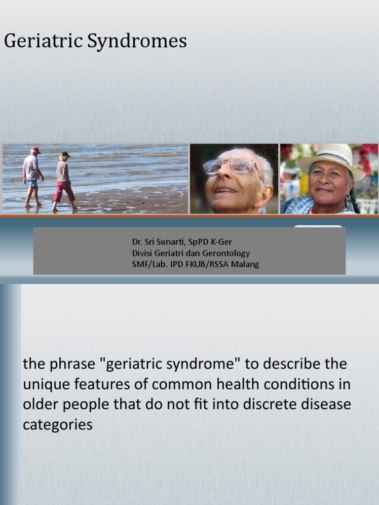Understanding Geriatric Syndromes | PDF | Geriatrics | Sleep