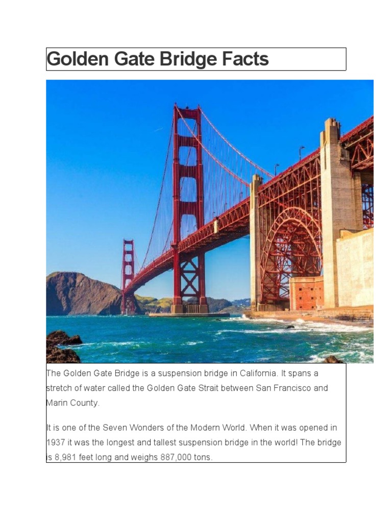 Golden Gate Bridge: Key Facts | PDF | Transport | Land Transport