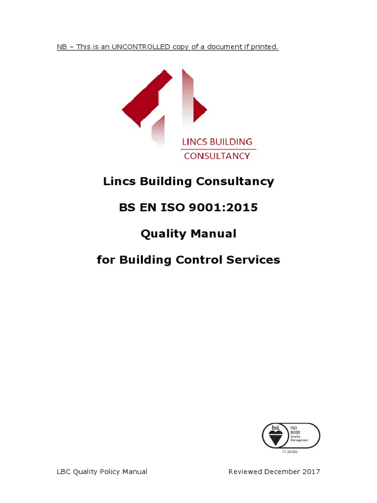 Lincs Building Consultancy BS EN ISO 9001:2015 Quality Manual For ...