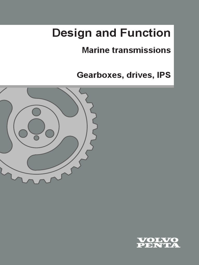 Design and Function: Marine Transmissions Gearboxes, Drives, IPS | PDF ...