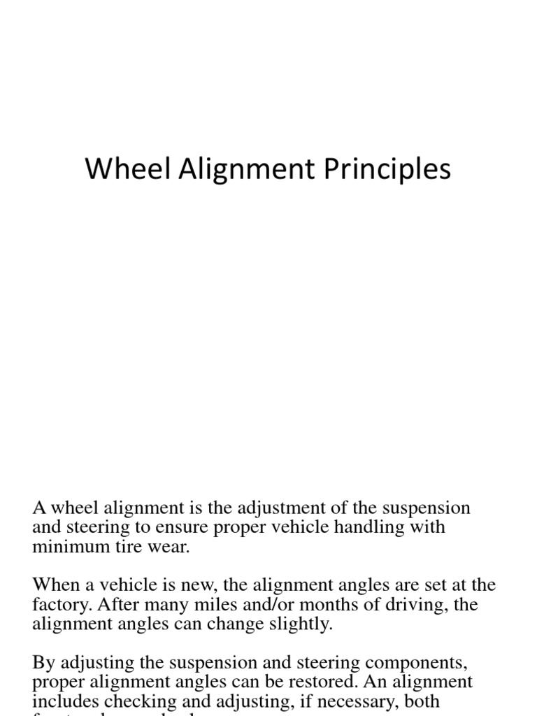 Wheel Alignment Principles | PDF | Vehicle Industry | Manufactured Goods