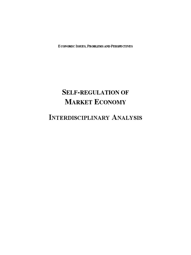 Self-Regulation of Market Economy | PDF | System | General Equilibrium ...