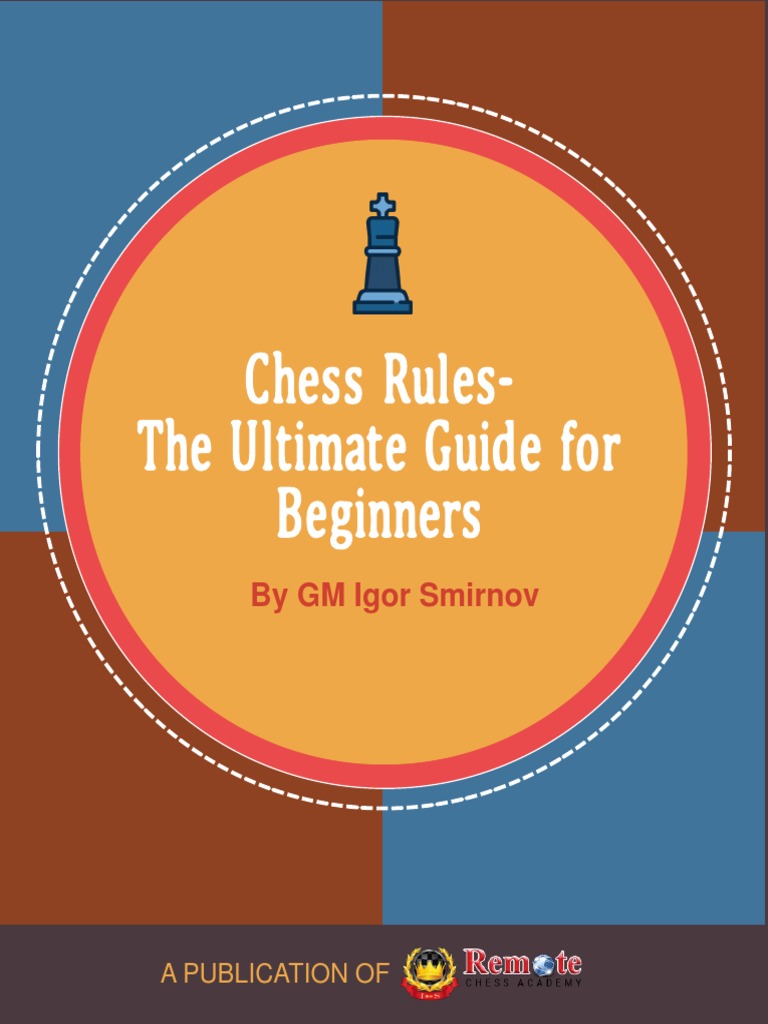 Chess Rules Ultimate Guide | PDF