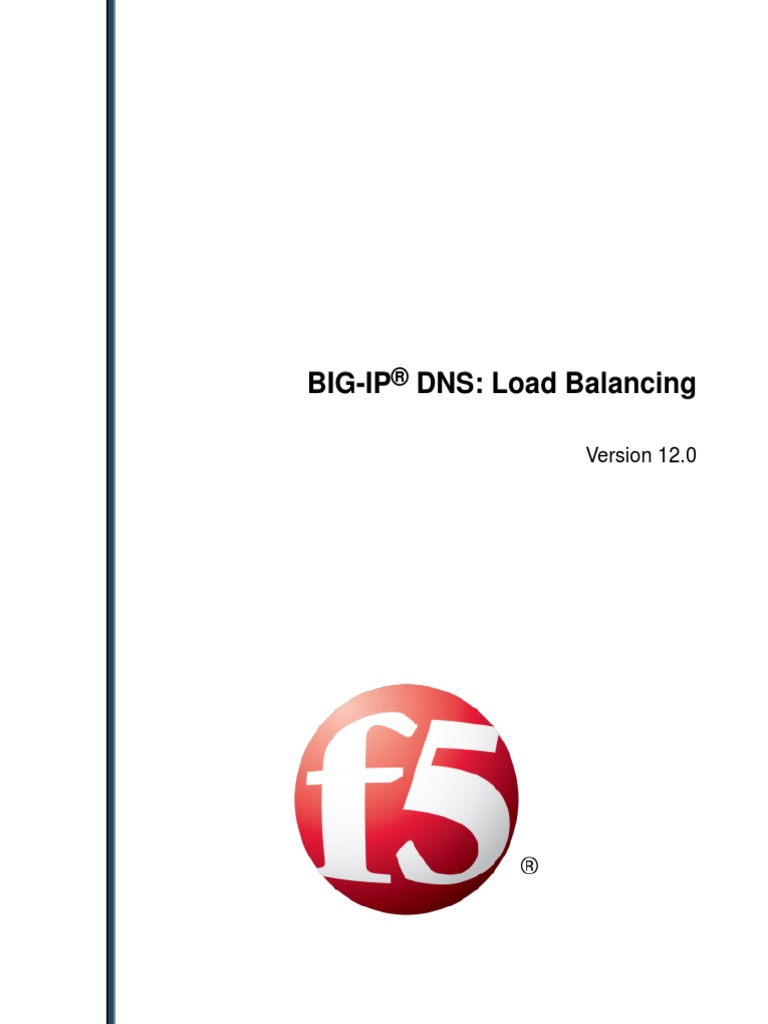 BIG-IP DNS Load Balancing | PDF | Load Balancing (Computing) | Domain Name System