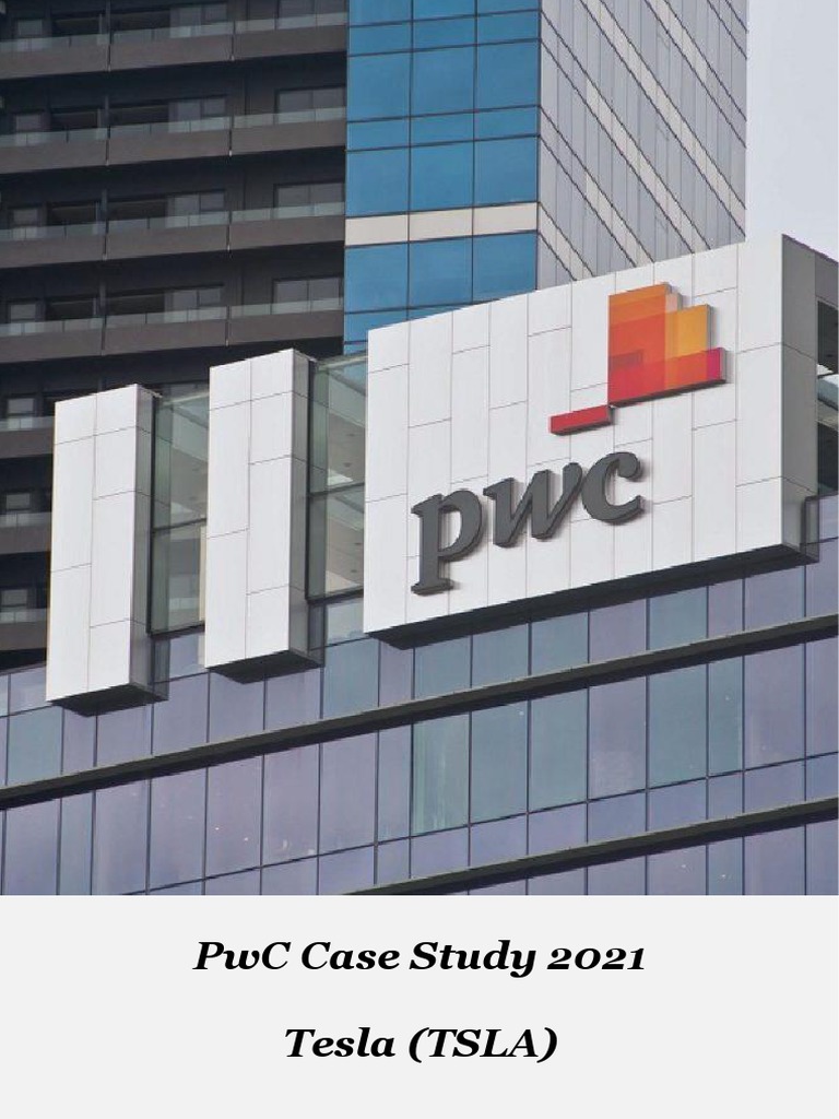 PWC Case Study 2021 Tesla (Tsla) | PDF | Augmented Reality | Electric ...