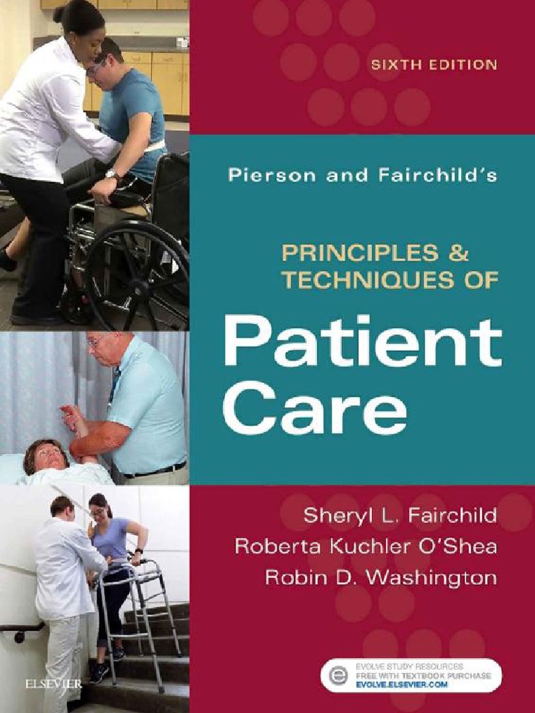 Principles & Techniques of Patient Care, 6th Edition | PDF | Health ...
