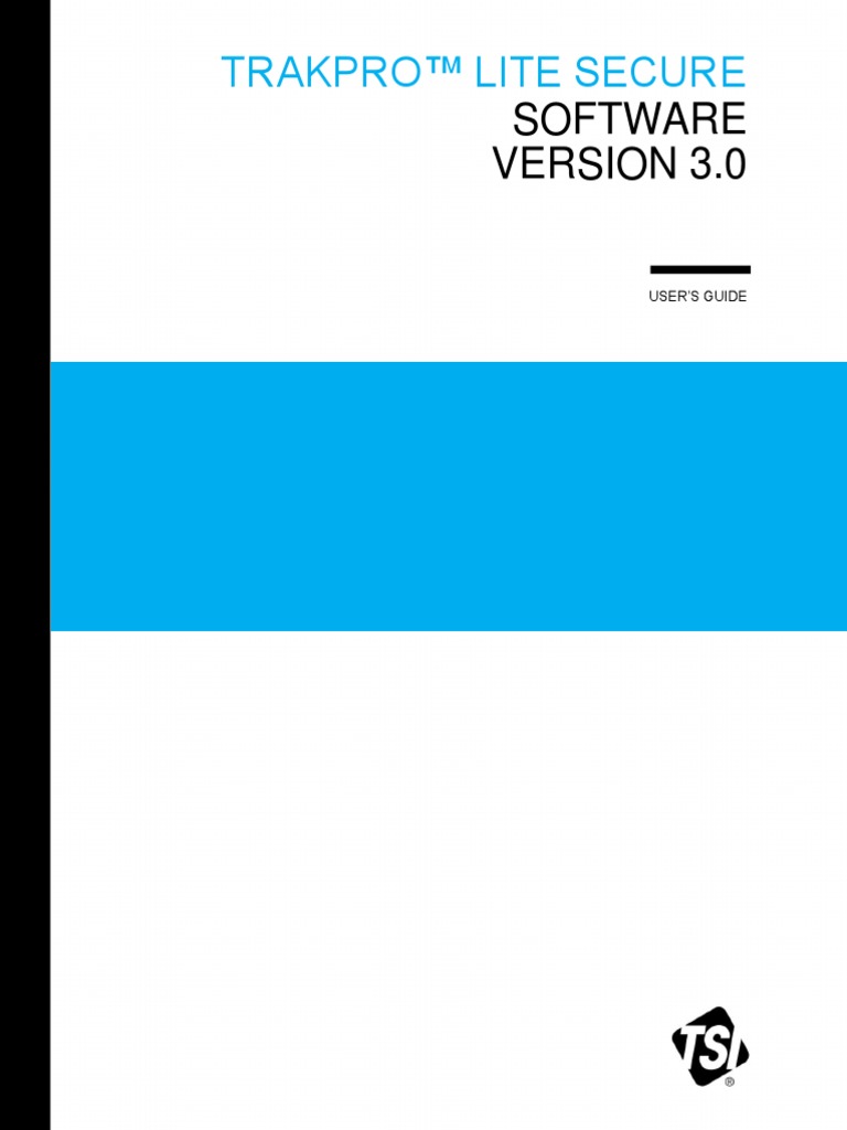 TSI TrakPro Lite Secure User Manual | Download Free PDF | Computer File | Superuser