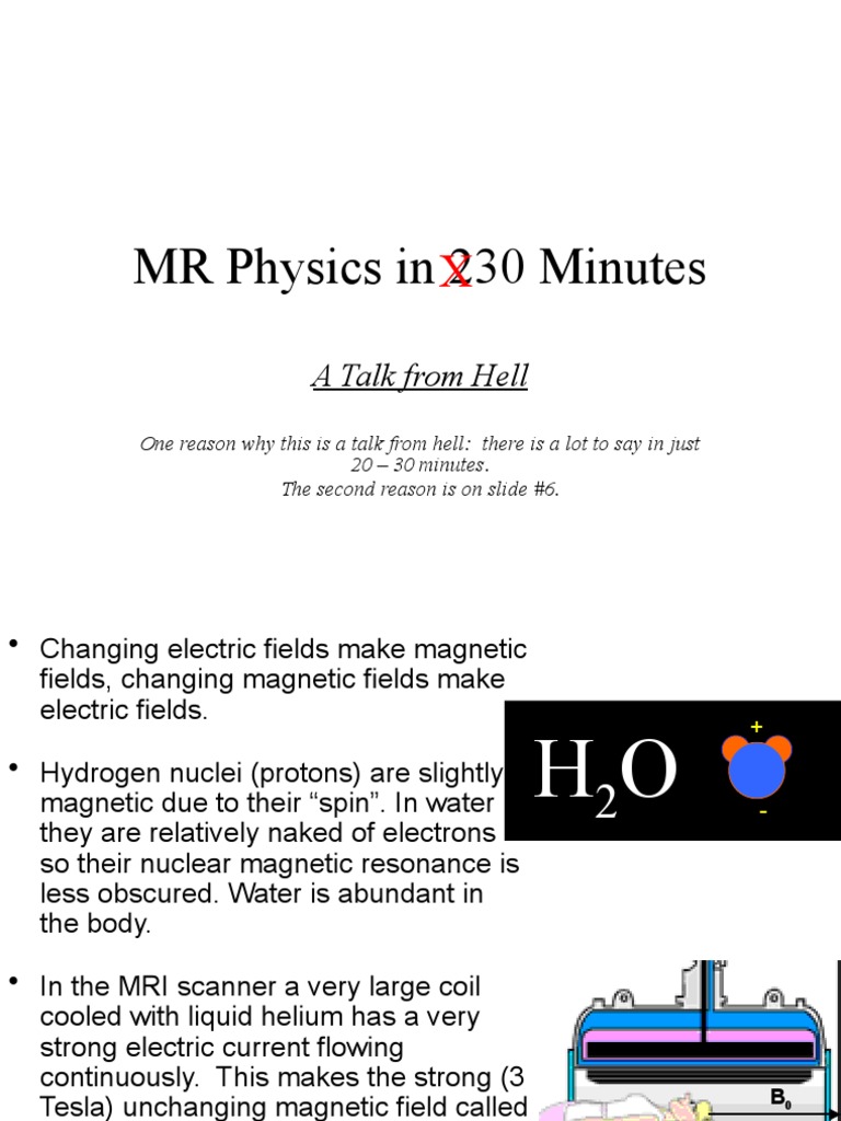 MR Physics in 20 Minutes | PDF | Magnetic Resonance Imaging | Physics
