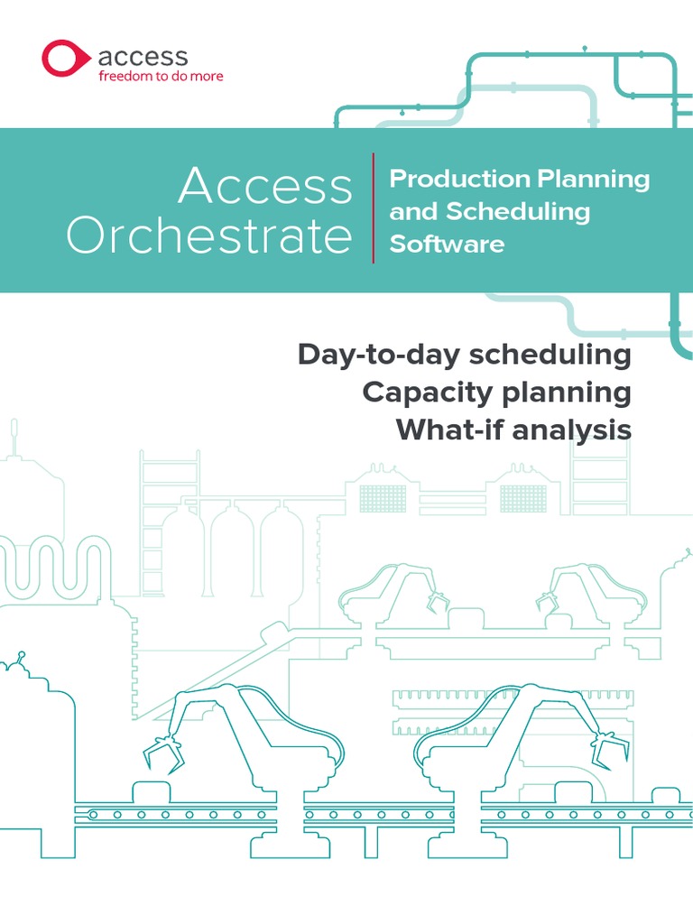 Orchestrate Access: Day-To-Day Scheduling Capacity Planning What-If ...