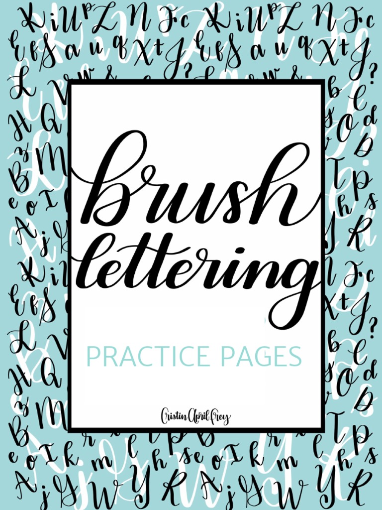 Brush Lettering Practice Pages For Beginners 6 | PDF
