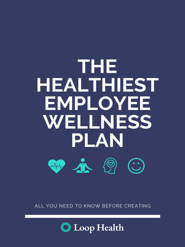 Employee Wellness Plan Guide | PDF | Employment | Quality Of Life