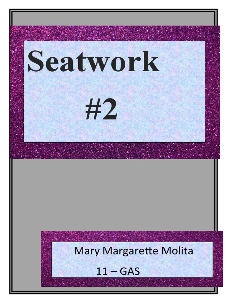 Seatwork: Mary Margarette Molita 11 - GAS | PDF | Self-Improvement