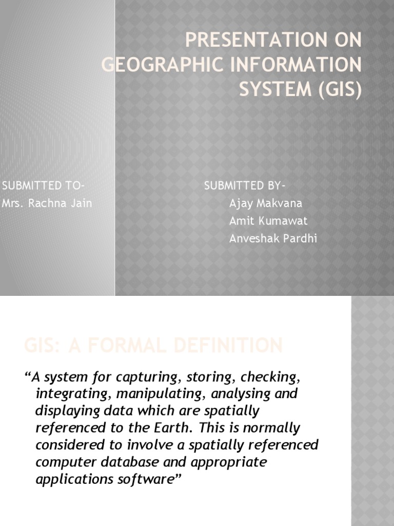 Presentation On Geographic Information System (Gis) | PDF | Geographic ...