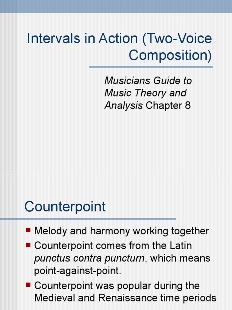 Two-Voice Counterpoint Techniques | PDF | Harmony | Interval (Music)