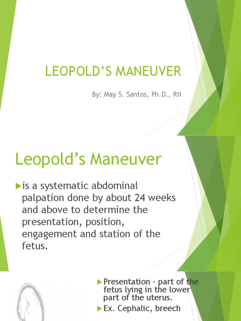 Leopold's Maneuver PTT | PDF | Abdomen | Uterus
