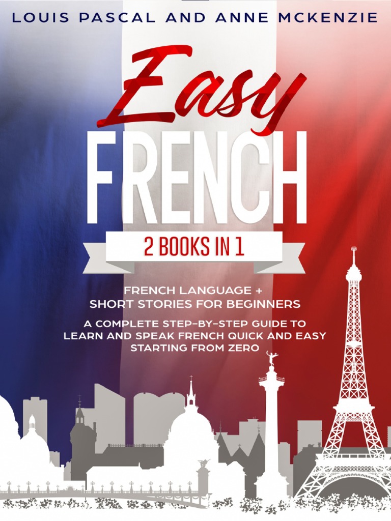 Easy French - 2 Books in 1 French Language + Short Stories For ...