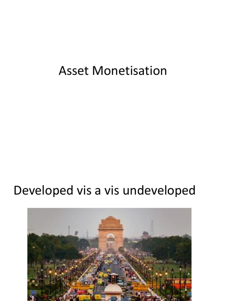 Asset Monetization | PDF | Infrastructure | Investing