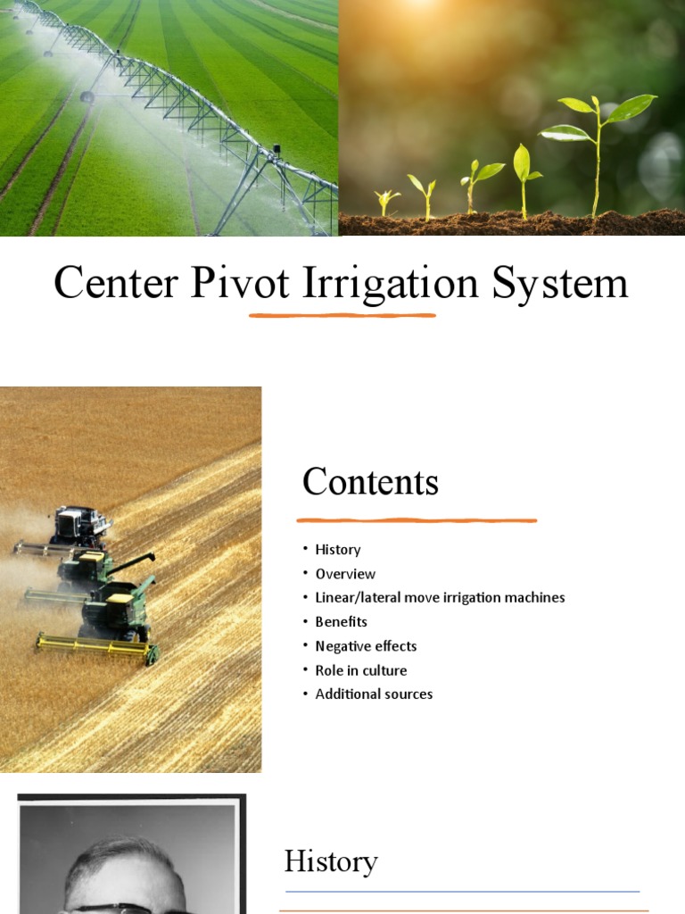 Overview and Analysis of Center Pivot Irrigation Systems: History ...