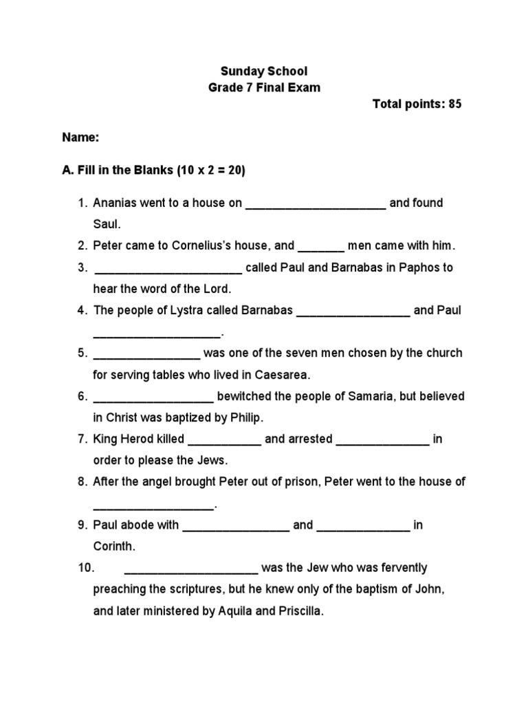 Sunday School Grade 7 Final Exam Total Points: 85 Name: A. Fill in The ...