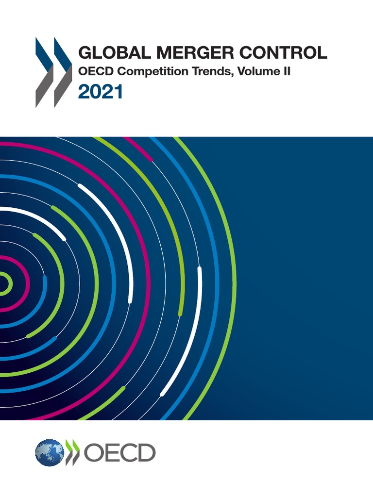 Global Merger Control: OECD Competition Trends, Volume II | PDF ...