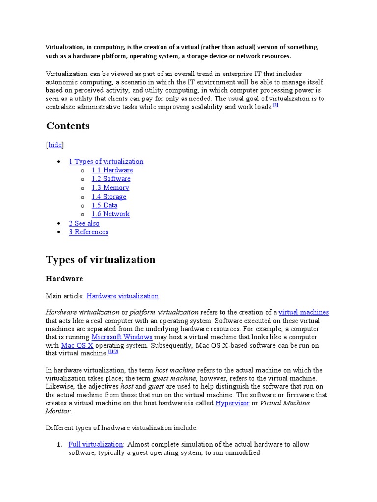 Hide 1 Types of Virtualization 1.1 Hardware 1.2 Software 1.3 Memory 1.4 ...