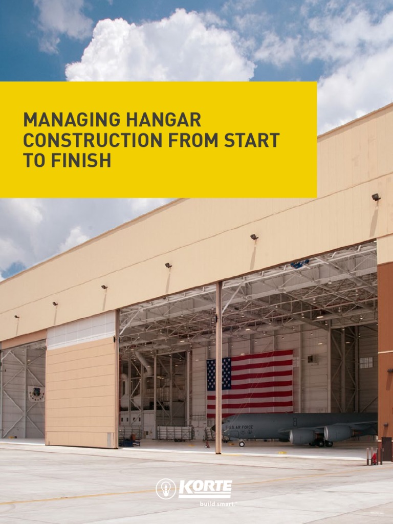 Managing Hangar Construction From Start To Finish | PDF | Airport ...