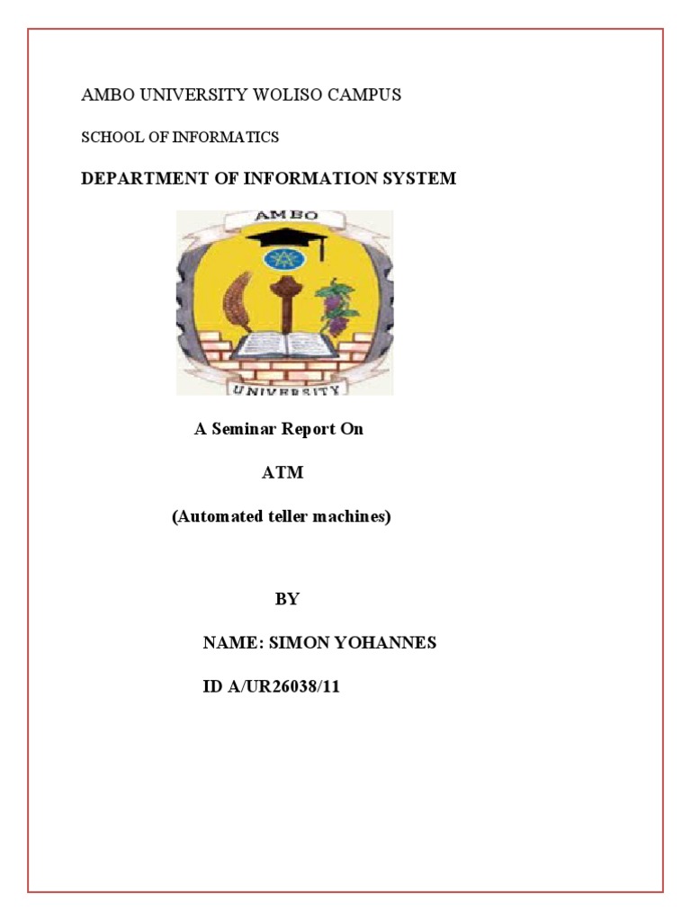 Department of Information System: Ambo University Woliso Campus | PDF | Automated Teller Machine ...
