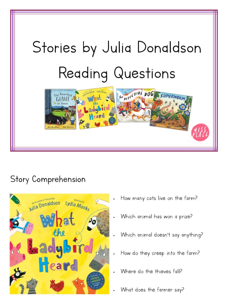 Stories by Julia Donaldson Reading Questions | PDF