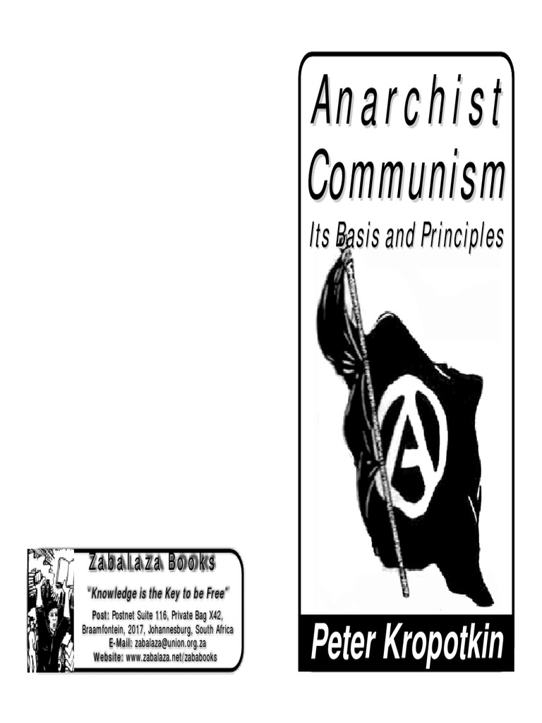 Anarchist Communism It S Basis And Principles Peter Kropotkin Pdf