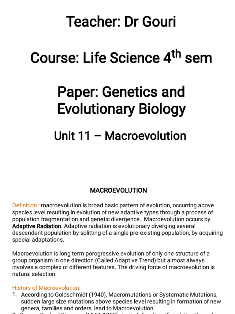 Teacher: DR Gouri Course: Life Science 4 Sem Paper: Genetics and ...
