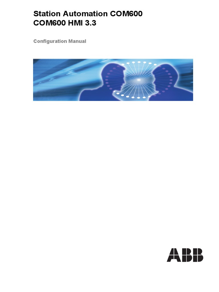 Station Automation COM600 COM600 HMI 3.3: Configuration Manual | PDF ...