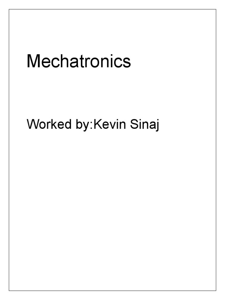 What Is Mechatronics | PDF | Mechatronics | Electrical Engineering