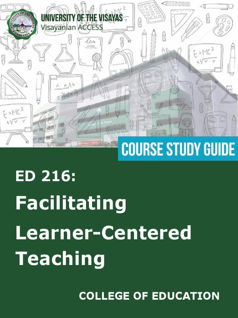 ED216 FACILITATING LEARNER CENTERED TEACHING Final1 | PDF | Learning | Metacognition