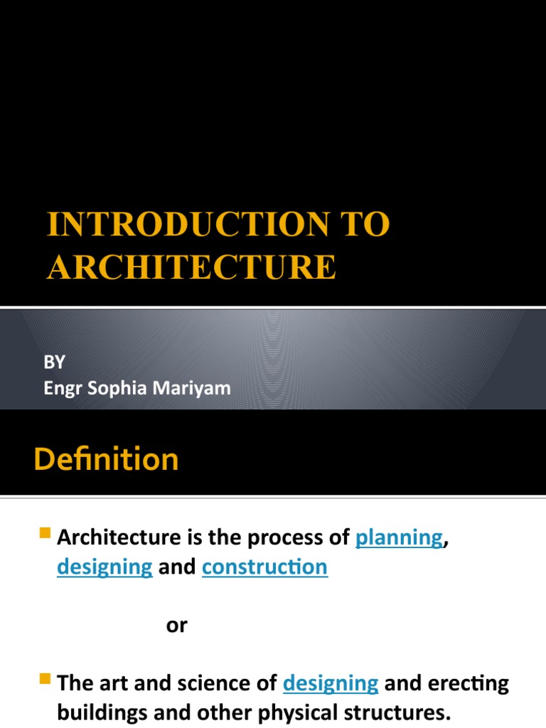 Introduction To Architecture-1 | PDF | Architect | Design