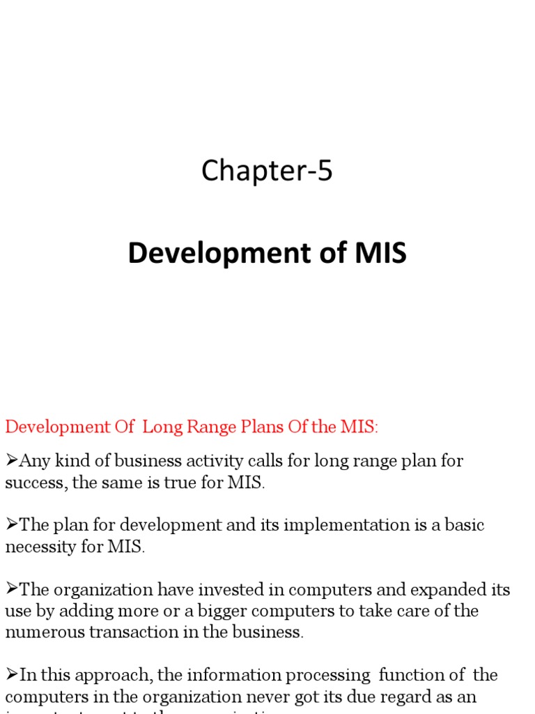 Chapter-5: Development of MIS | PDF | Management Information System ...