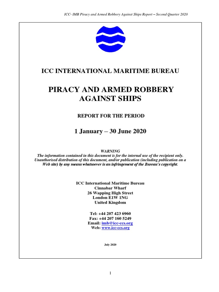 Piracy and Armed Robbery Against Ships: Icc International Maritime ...