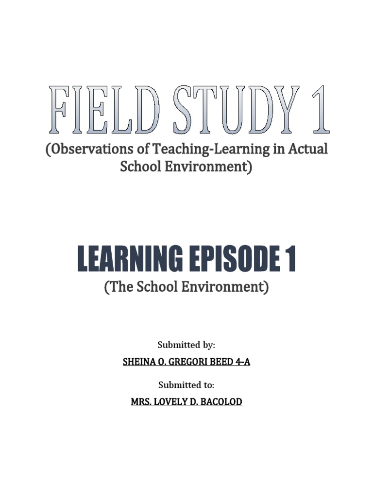 School Environment Observation Report | PDF | Classroom | Teachers
