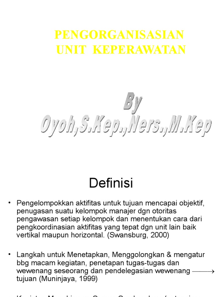 MENGORGANISASI UNIT KEPERAWATAN | PDF