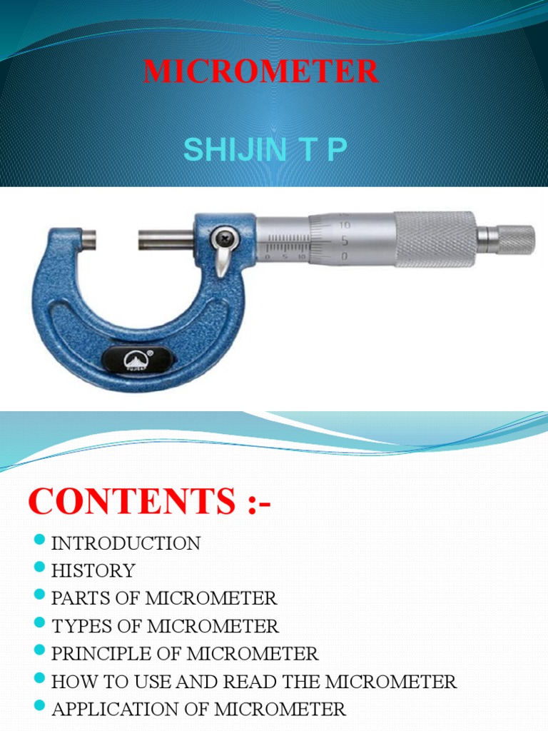 Presentation On Micrometer | PDF | Tools | Mechanical Engineering