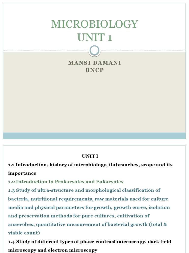 Microbiology Unit 1: Mansi Damani BNCP | PDF | Microorganism | Cell ...