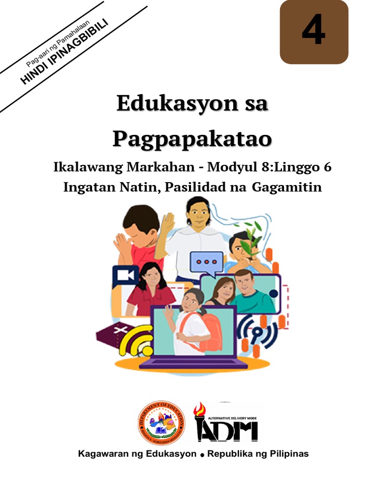 Esp4 - q2 - Mod8 - Pagaggamit NG Pasilidad Sa Paaralan Sa Palikuran ...