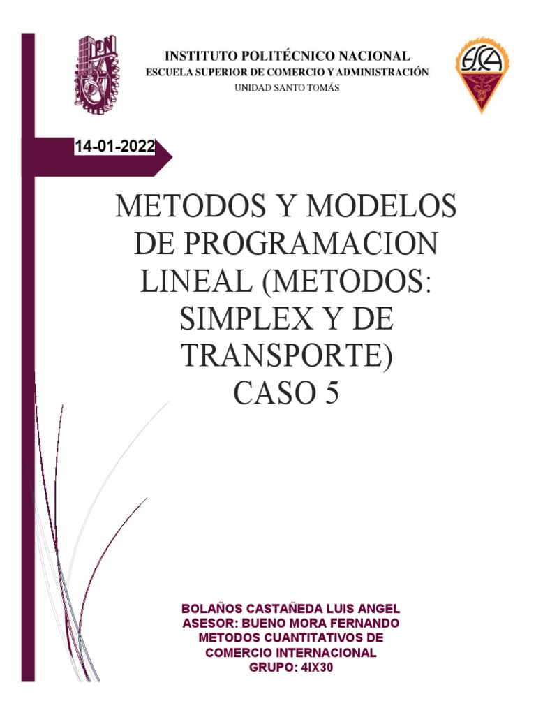 Metodos y Modelos de Programacion Lineal Semana 2 Caso 5 | Descargar gratis PDF | Programación ...