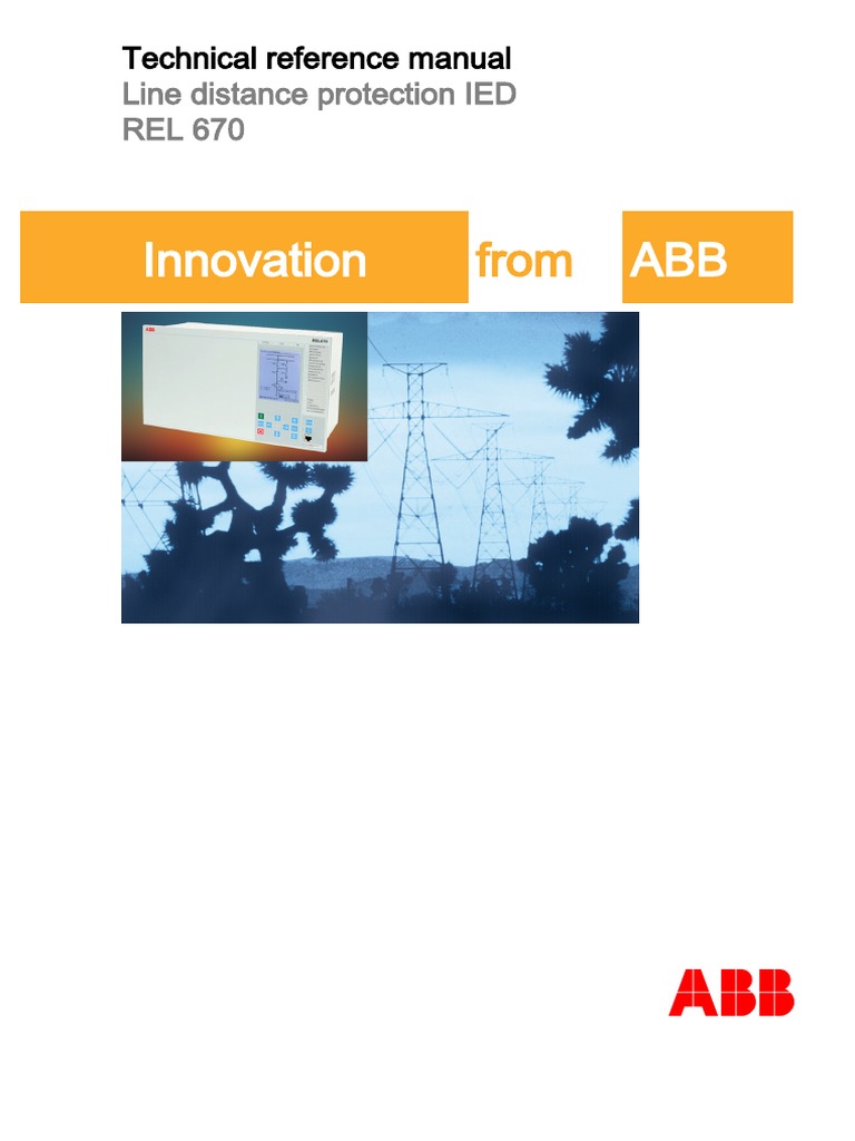 Innovation ABB: Line Distance Protection IED REL 670 | PDF | Parameter ...