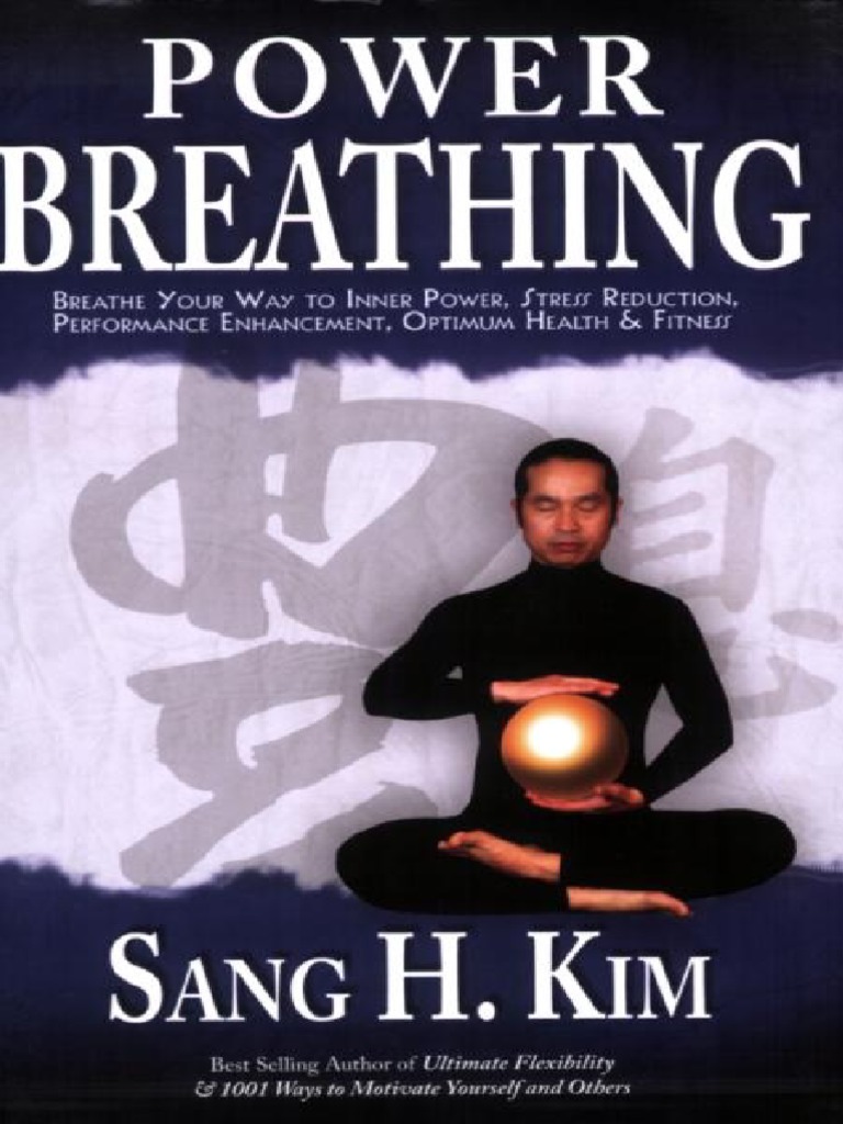 Power Breathing Breathe Your Way To Inner Power (2008) | PDF ...