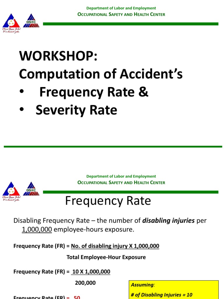 Workshop: Computation of Accident's: - Frequency Rate & - Severity Rate | PDF | Employment ...