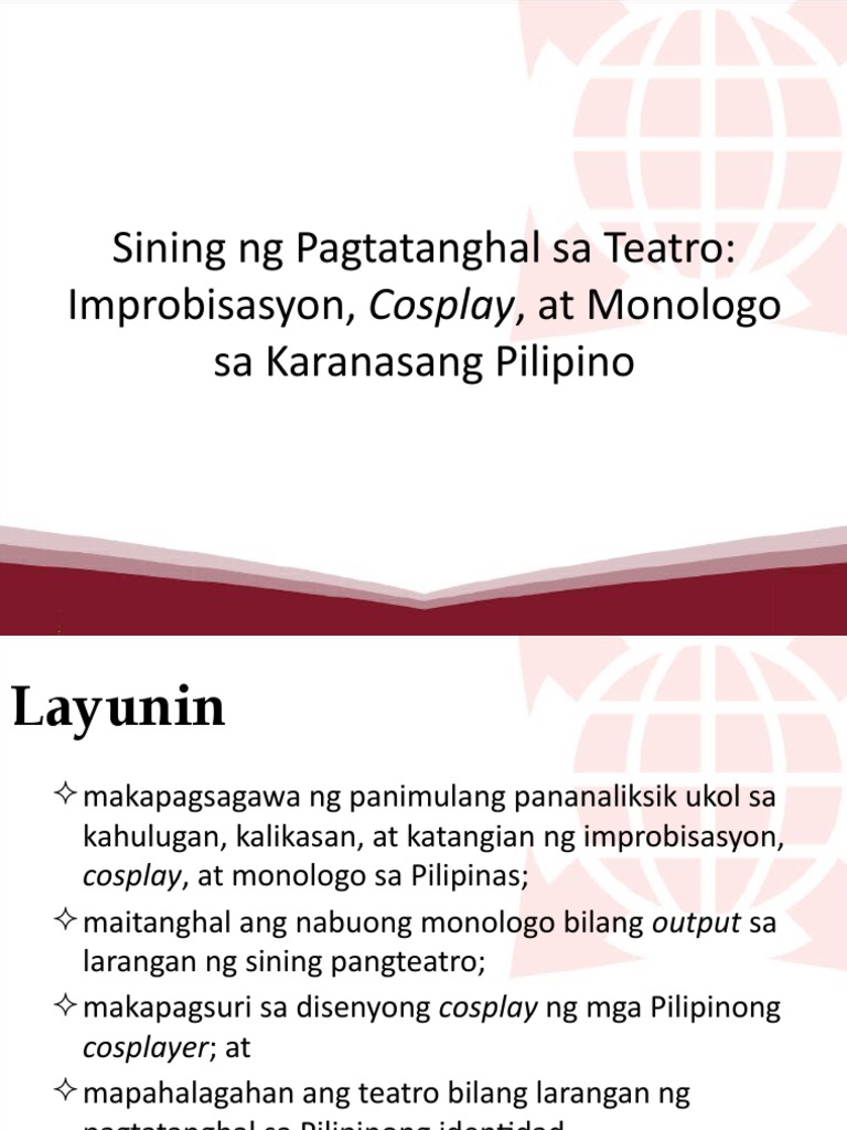 5 Sining NG Pagtatanghal Sa Teatro Improbisasyon Cosplay at Monologo Sa ...
